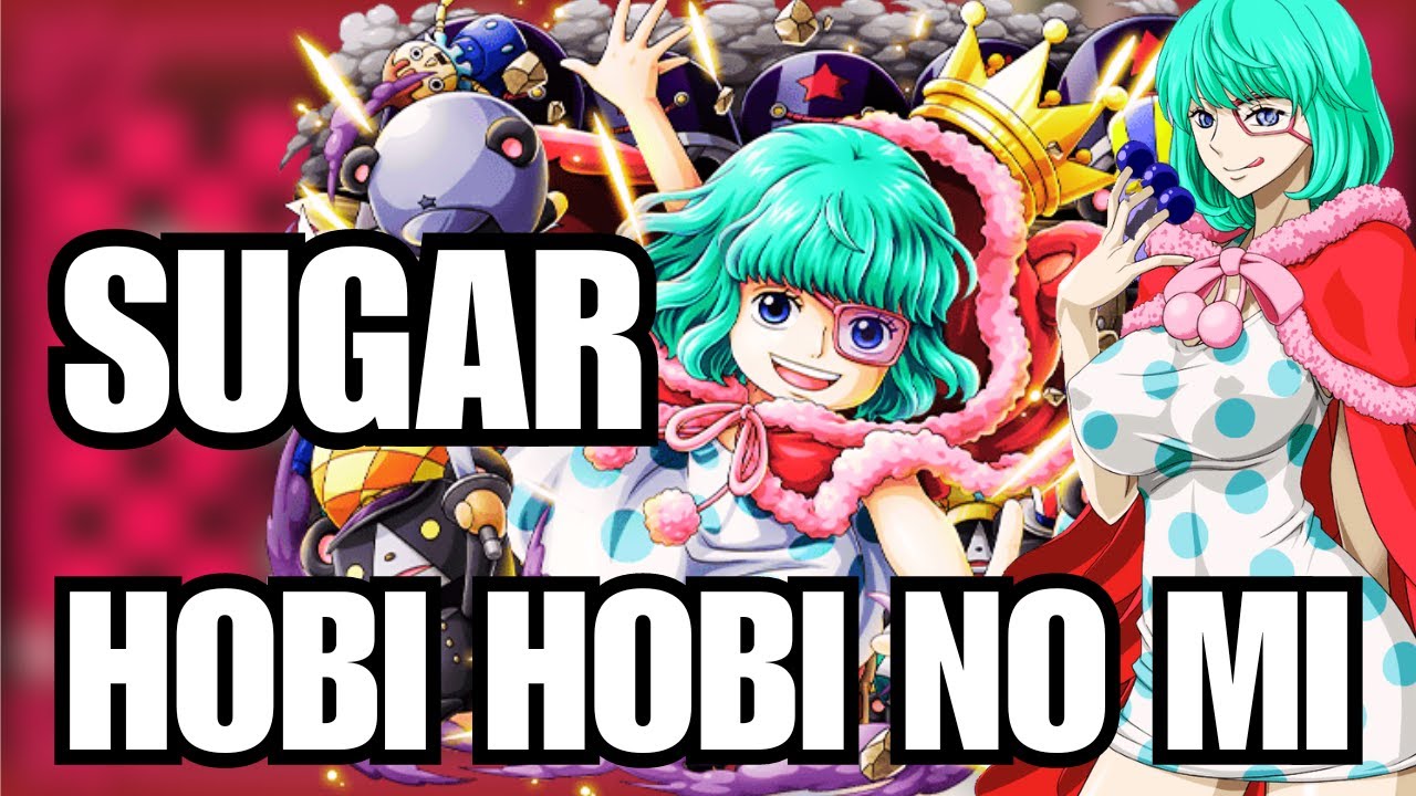 Sugar's Insane Devil Fruit Powers Explained! | Hobi Hobi no Mi | 4K ENG ...