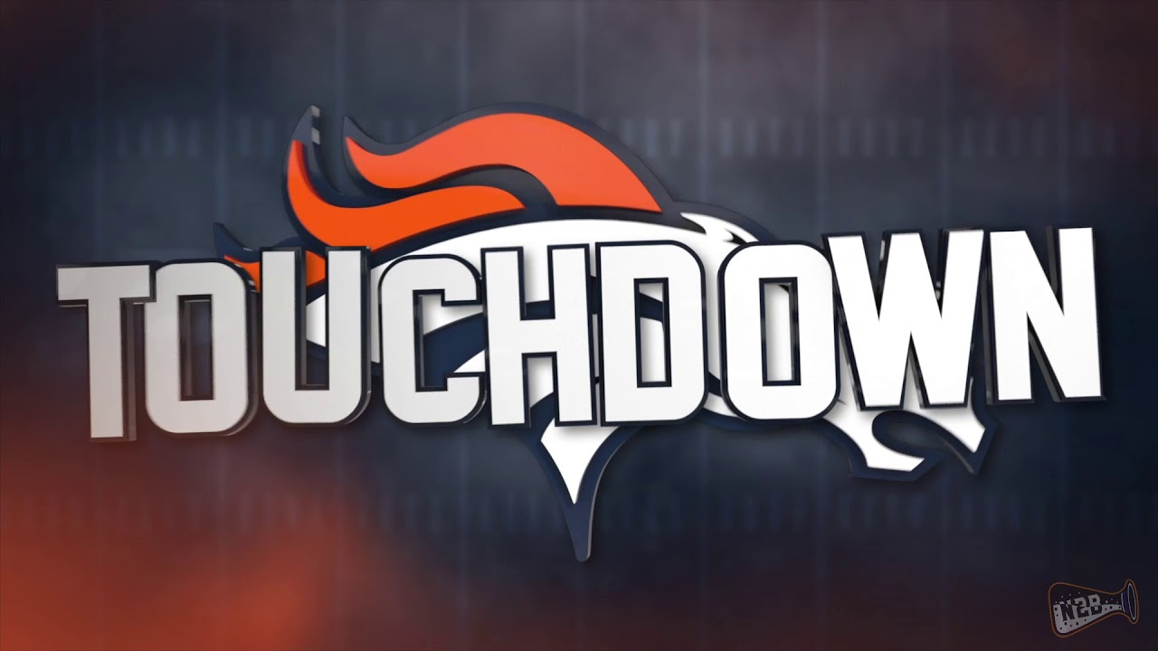 Denver Broncos 2018-19 Touchdown Song - YouTube