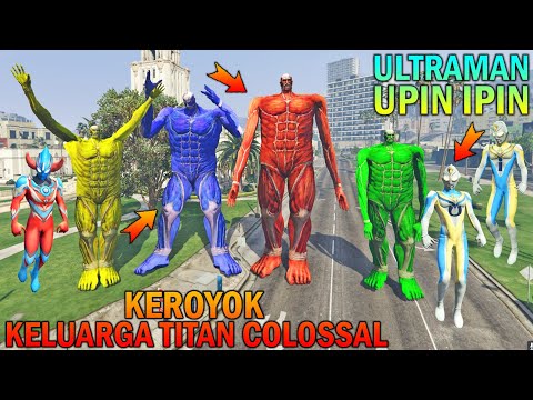 ULTRAMAN UPIN IPIN PERANG LAWAN KELUARGA TITAN COLOSSAL - GTA 5 BOCIL SULTAN