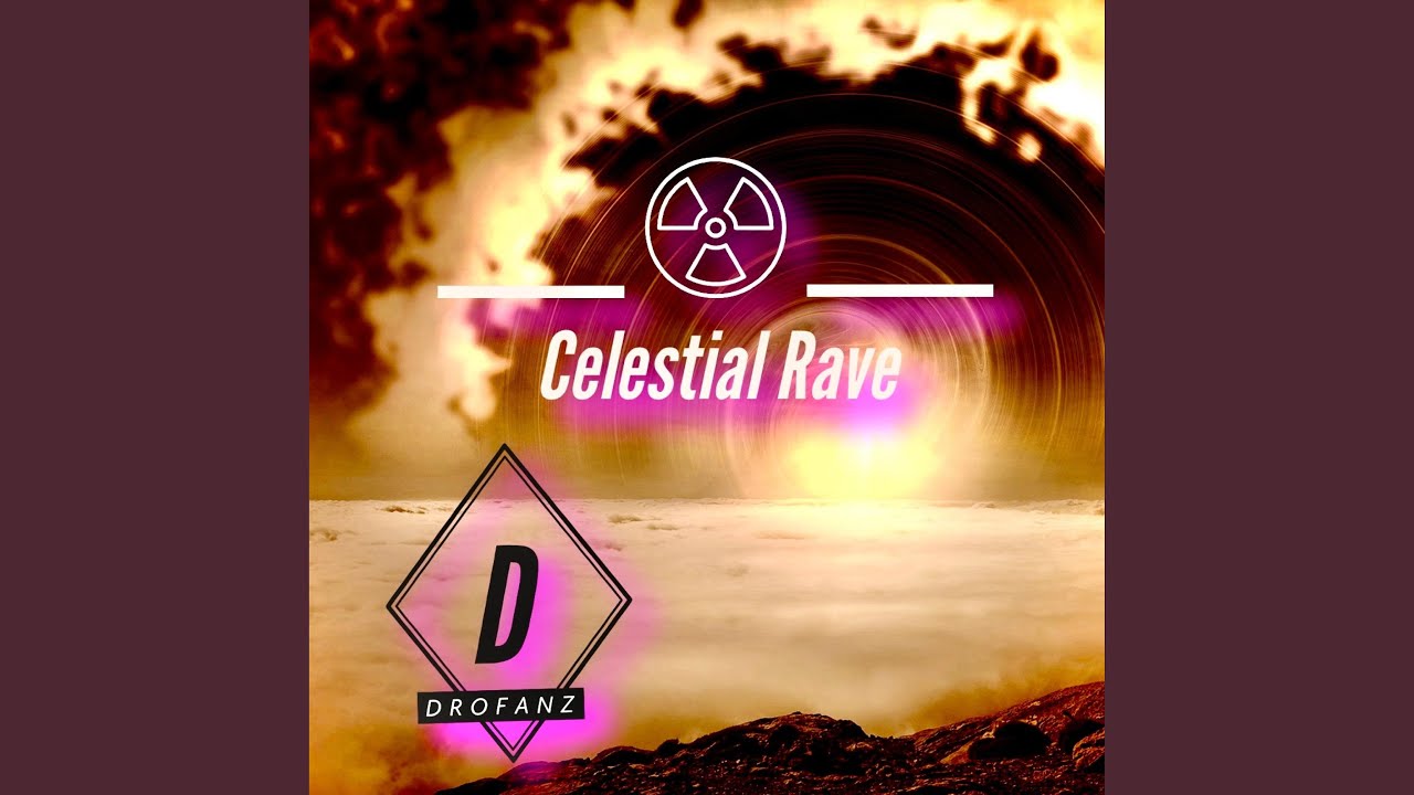 Celestial Rave - YouTube