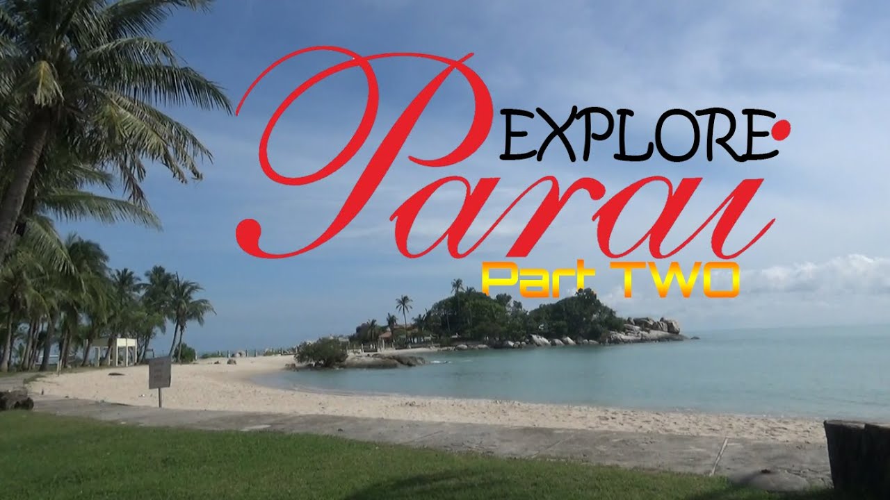 PARAI BEACH HOTEL & RESORT: Explore Part 2 - YouTube