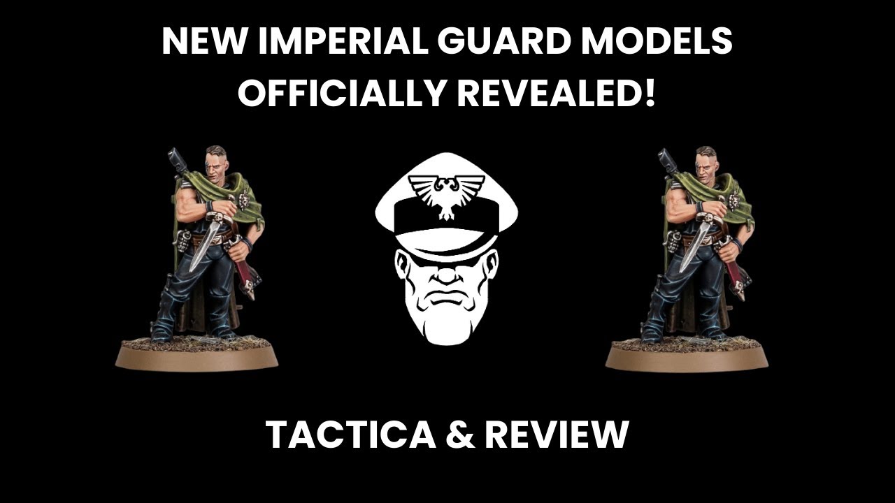 NEW IMPERIAL GUARD MODELS OFFICIALLY REVEALED!!! - YouTube