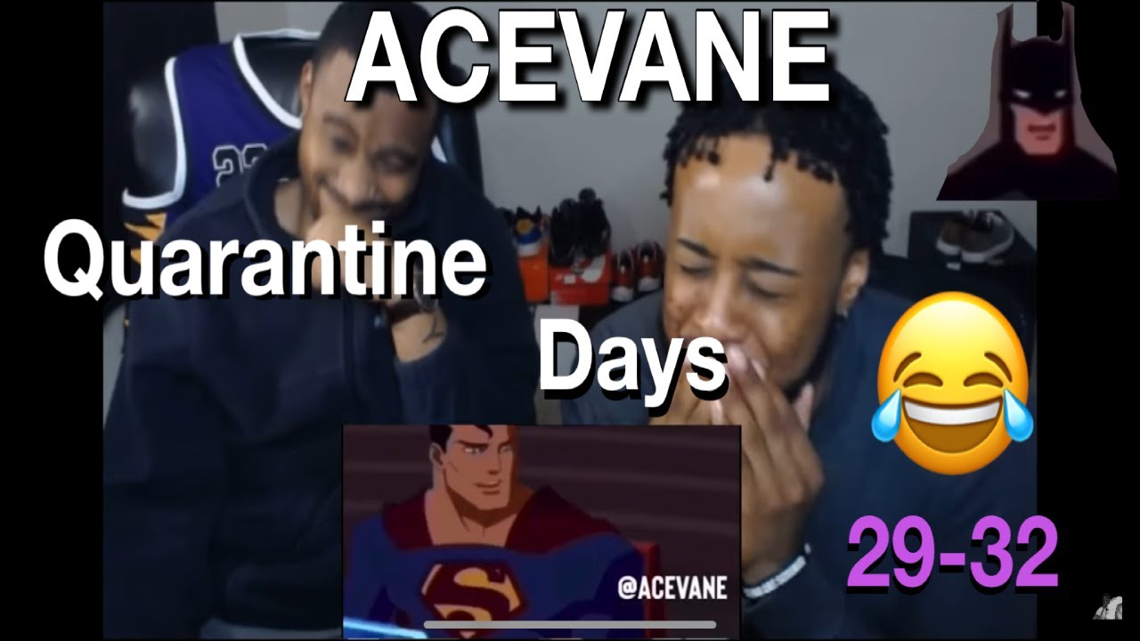 @AceVane QUARANTINE DAY 29 - 32 (TRY NOT TO LAUGH) - YouTube