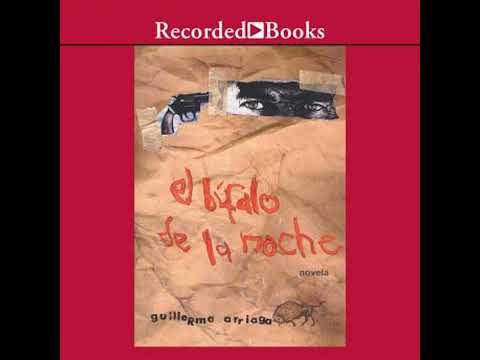 bufalo de la noche - Guillermo Arriaga