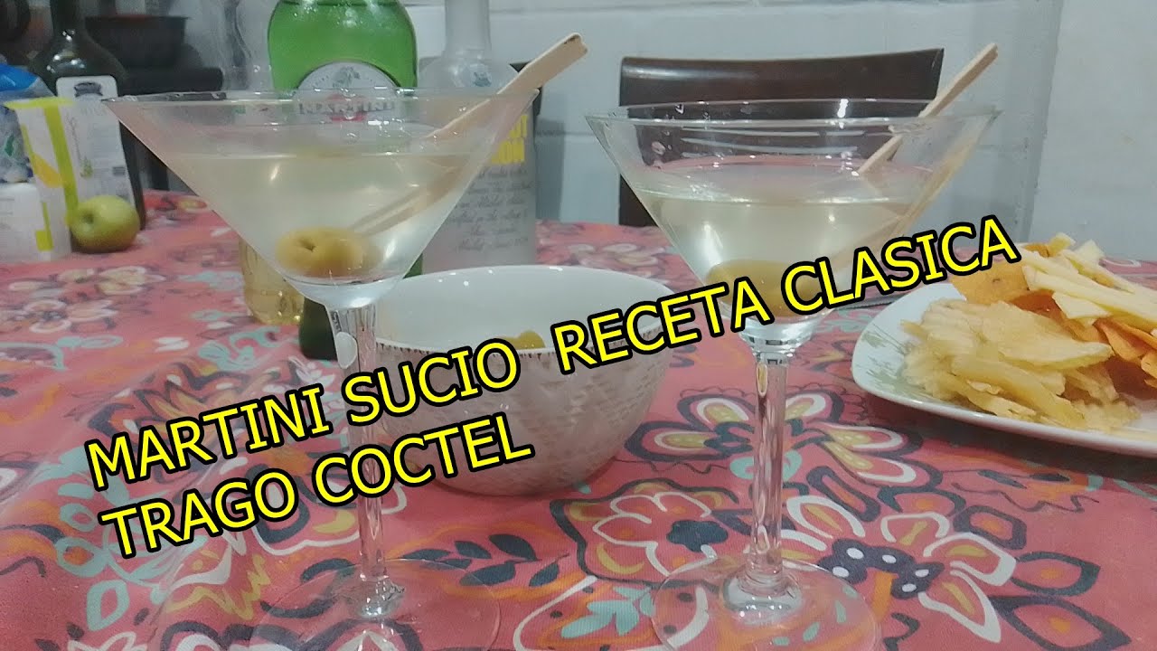 MARTINI SUCIO RECETA CLASICA ¡¡ TRAGO COCTEL🍸🍸 - YouTube