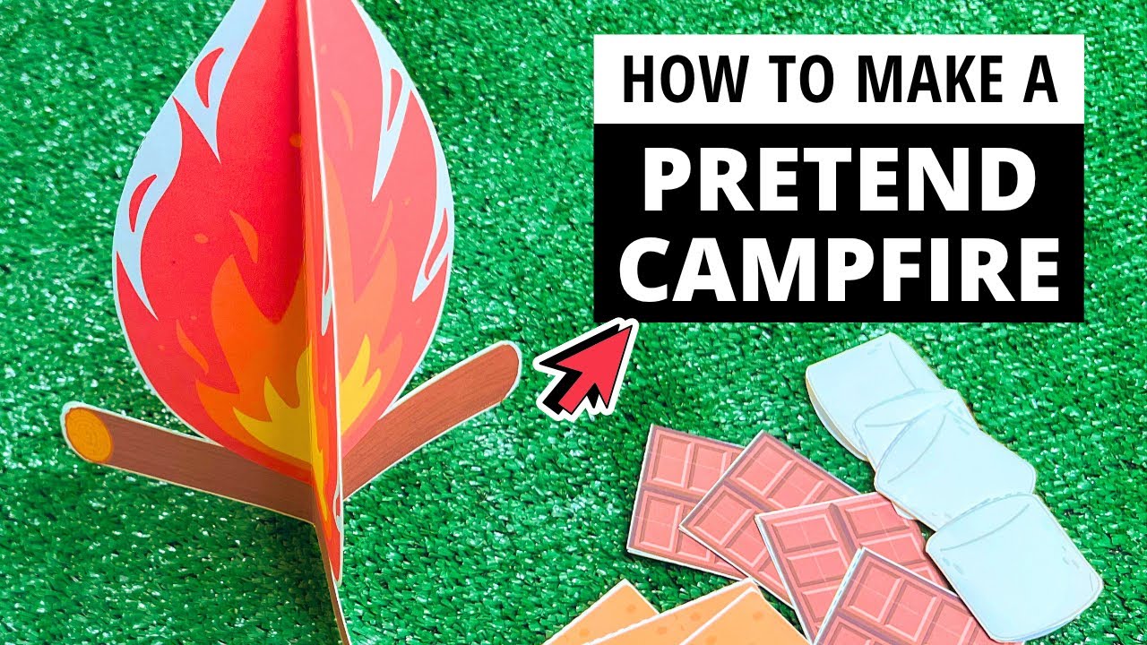 The Best DIY Pretend Campfire for Dramatic Play Fun! - YouTube