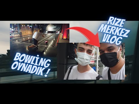 Rize Merkez'e Gittik ! Bowling Oynadık | Rize Sahilde Gezdik | Rize Vlog