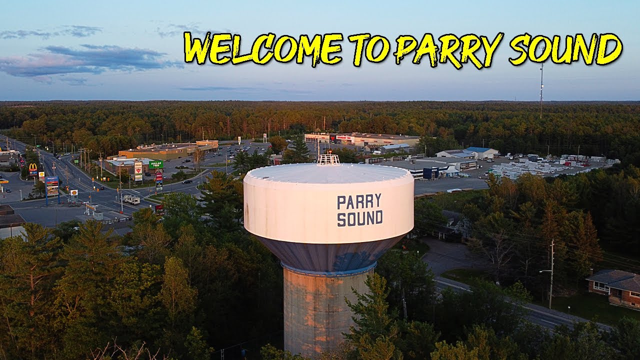 Welcome to Parry Sound... 2021 - YouTube