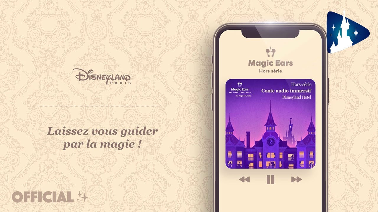 Magic Ears* - [Hors série] : Conte Audio immersif Disneyland Hotel ...