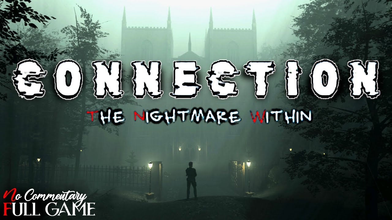 CONNECTION: THE NIGHTMARE WITHIN - Resident Evil Inspired - Full ...