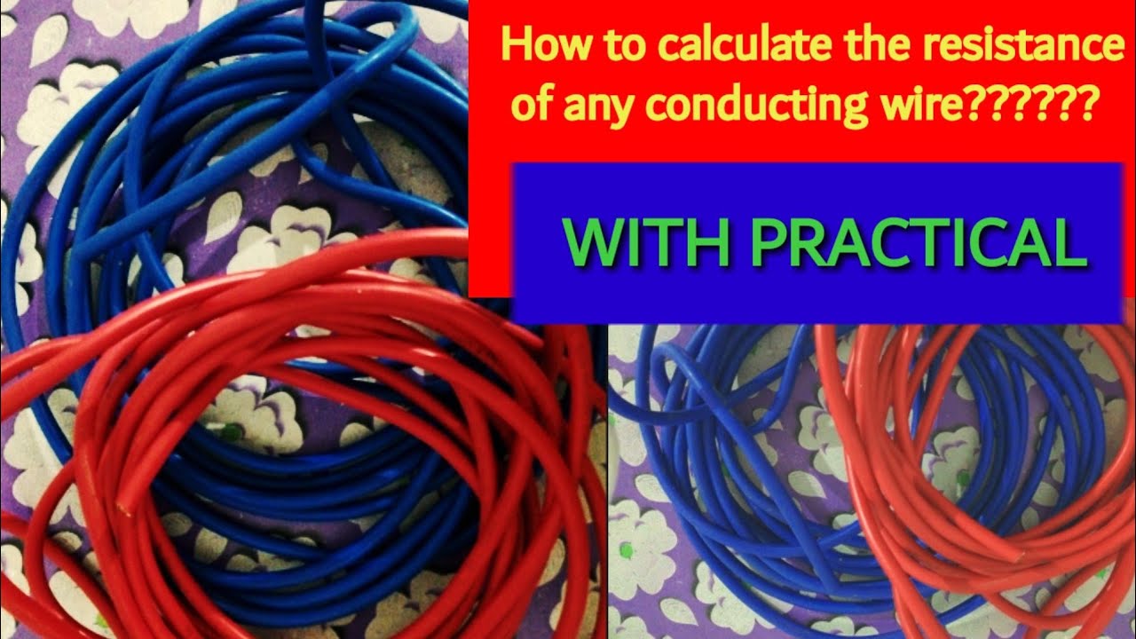 How to calculate the resistance of any conducting wire? - YouTube
