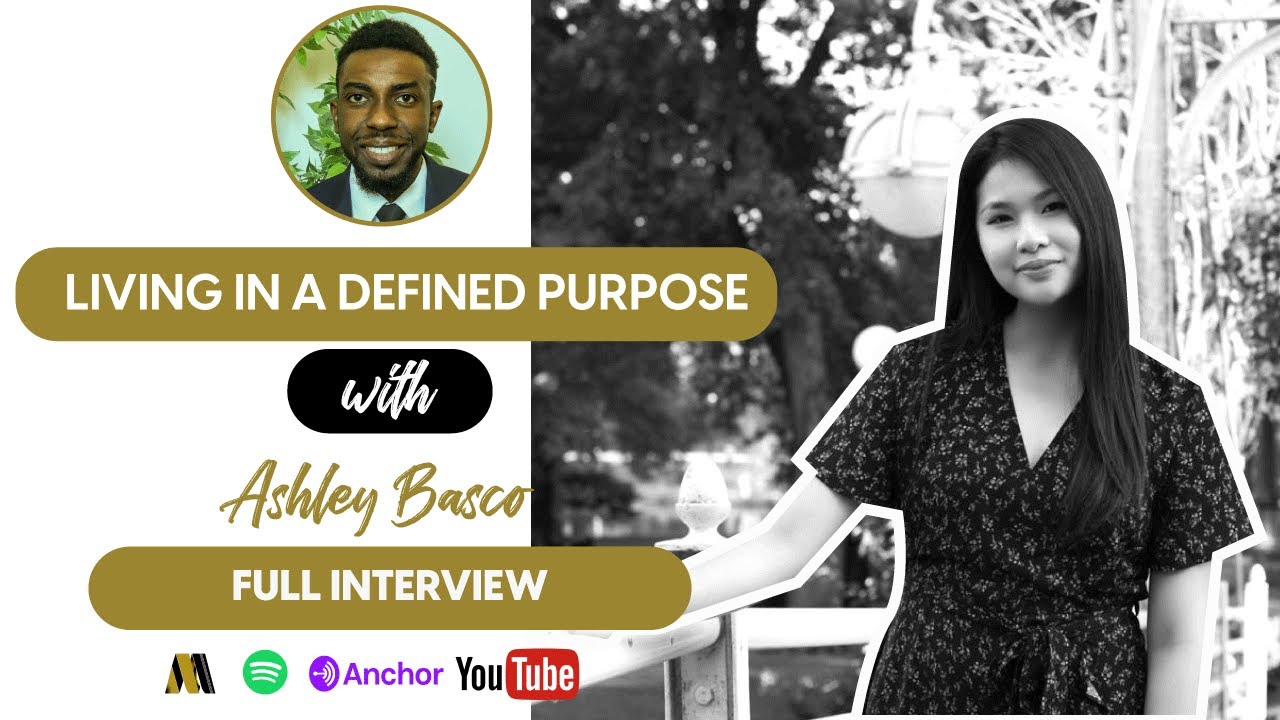 11 - Living in a Defined Purpose with Ashley Basco - YouTube