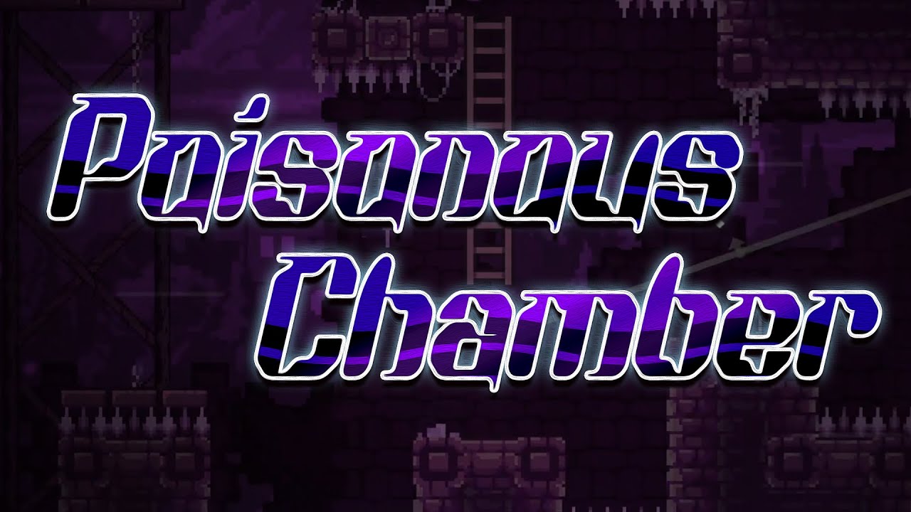 "Poisonous Chamber" by Puri1 [Insane Demon 10🌙] - YouTube