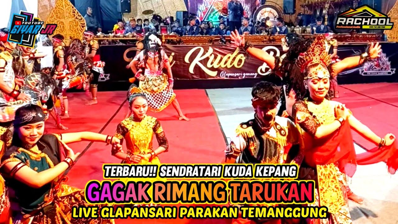 TERBARU!! SENDRATARI KUDA KEPANG GAGAK RIMANG TARUKAN LIVE GLAPANSARI ...