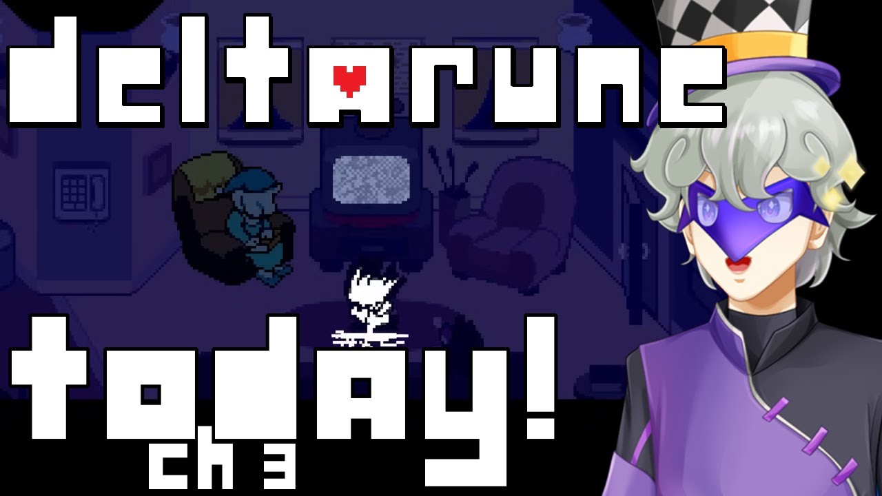 Deltarune TODAY!!! | Deltarune Chapter 3! | - YouTube