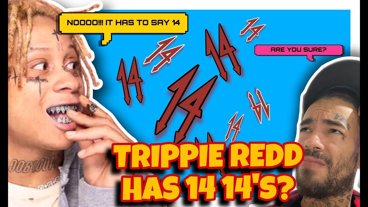 TRIPPIE REDD REALLY TATTOOED 14 14'S ON TO HIS BODY??? Melly Inda Mix ...