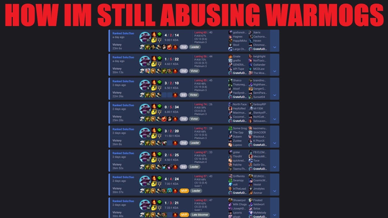 How I'm Still Abusing Warmogs - YouTube