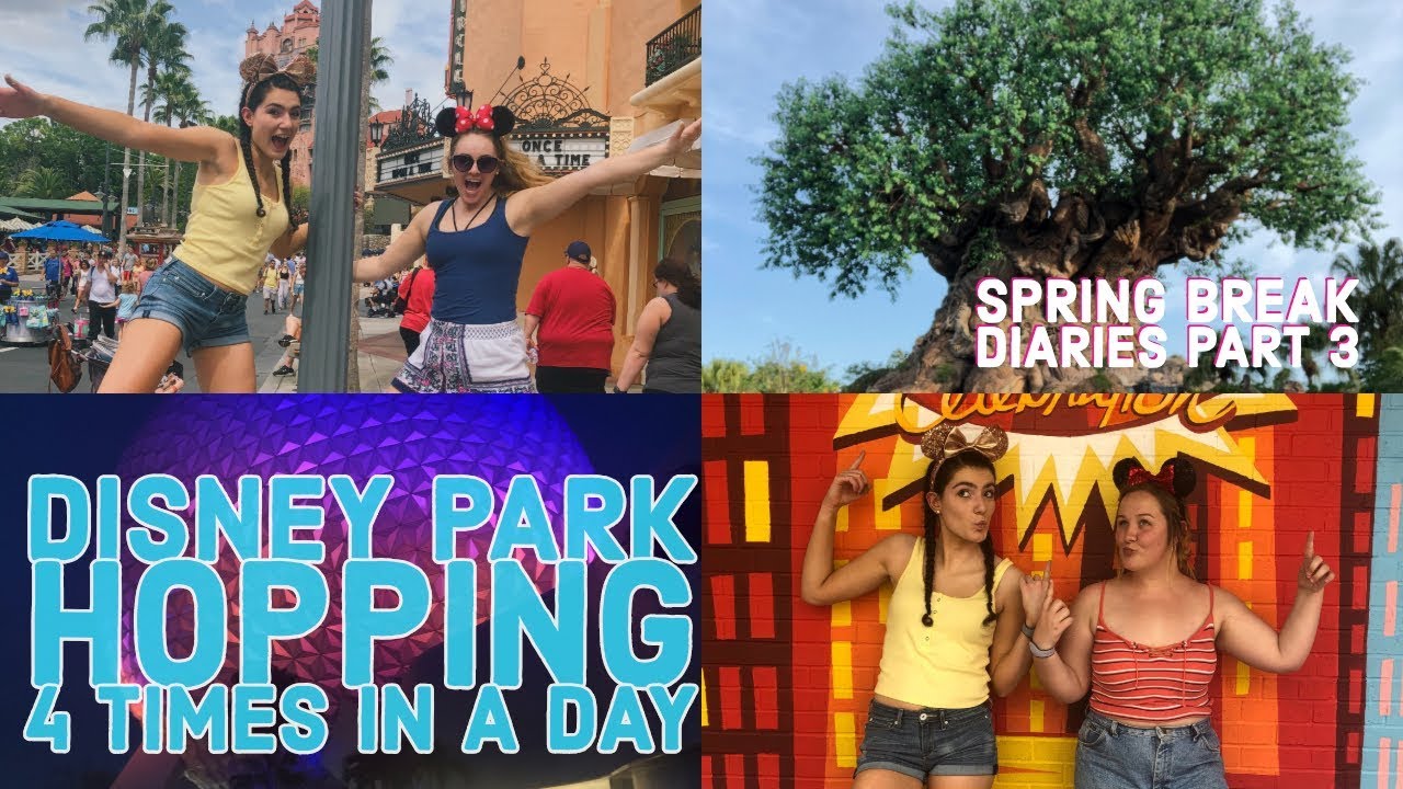 park hopping a Disney world/// spring break vlog - YouTube