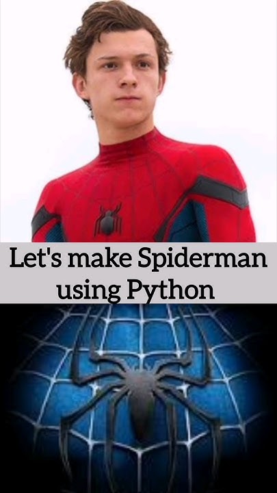 How to make Spiderman using Python #spiderman #python #trending - YouTube