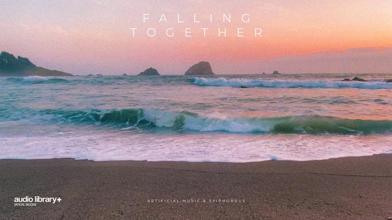 Falling Together (feat. Syiphorous) — Artificial.Music | Free ...