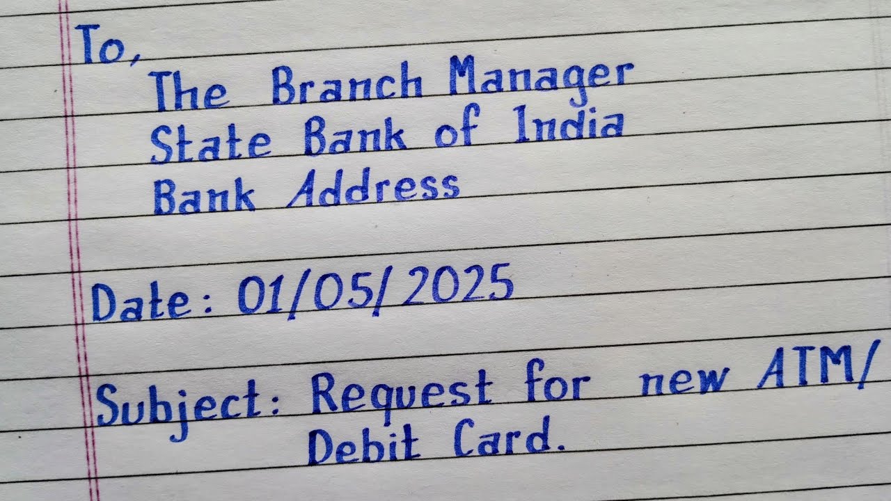 Letter to the Branch Manager for new ATM / Debit Card - YouTube