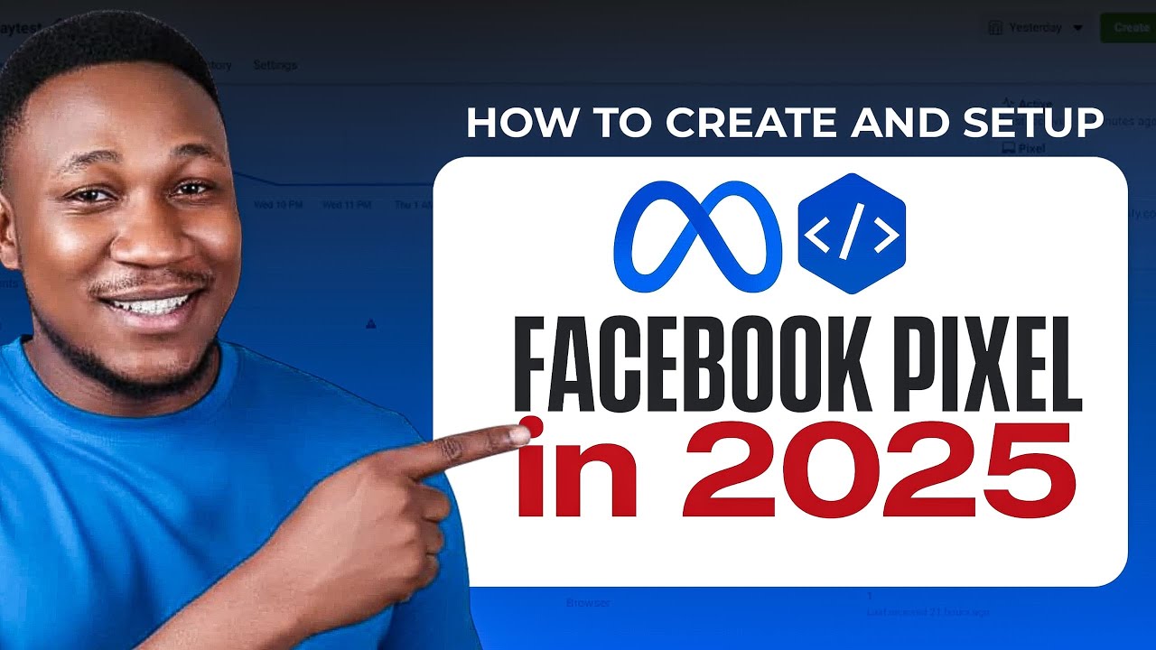 How To Create And Setup Facebook Pixel In 2025 - YouTube