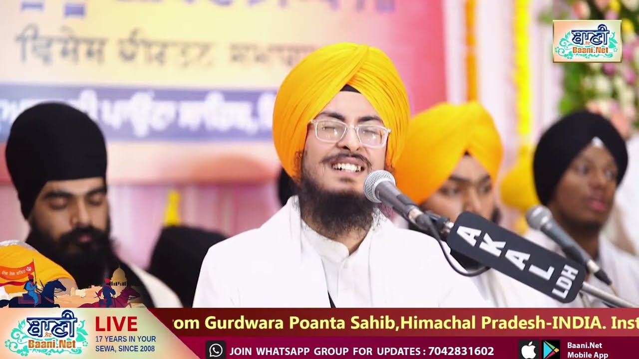 LIVE Bhai Taranveer Singh Ji Rabbi | G.Poanta Sahib-Himachal Pradesh ...