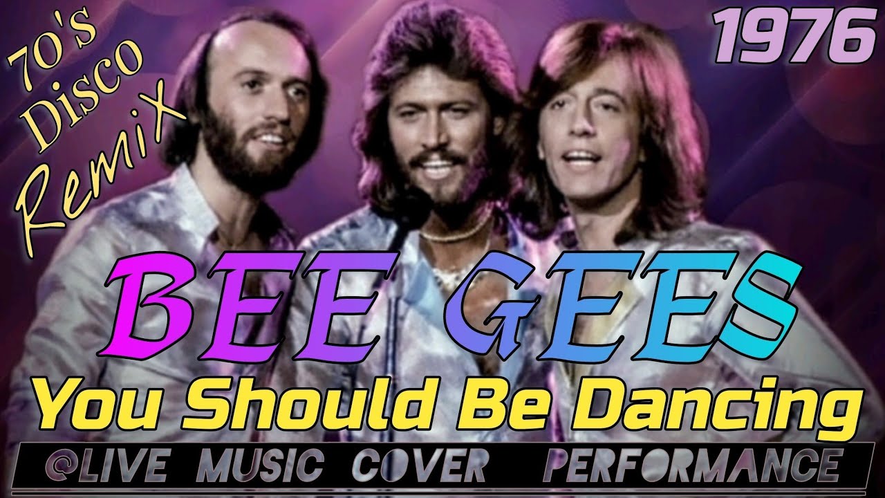 "You Should Be Dancing" Bee Gees 1976, @livemusiccoverdfgerry9815 70's ...