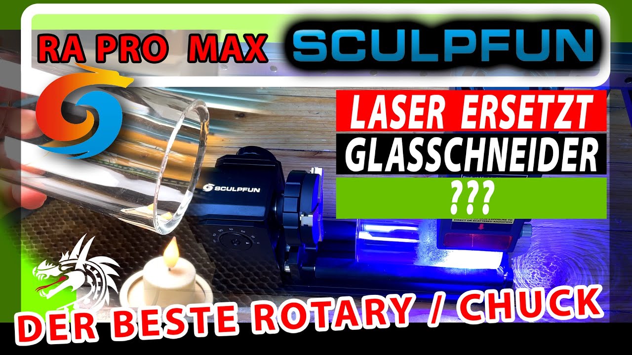 Glas schneiden mit dem Laser - RA Pro Max Sculpfun - YouTube