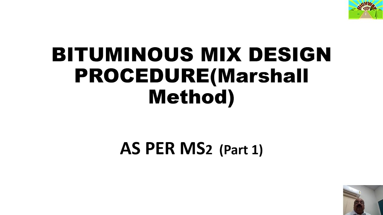BITUMINOUS MIX DESIGN PROCEDURE (Marshall Method) - YouTube