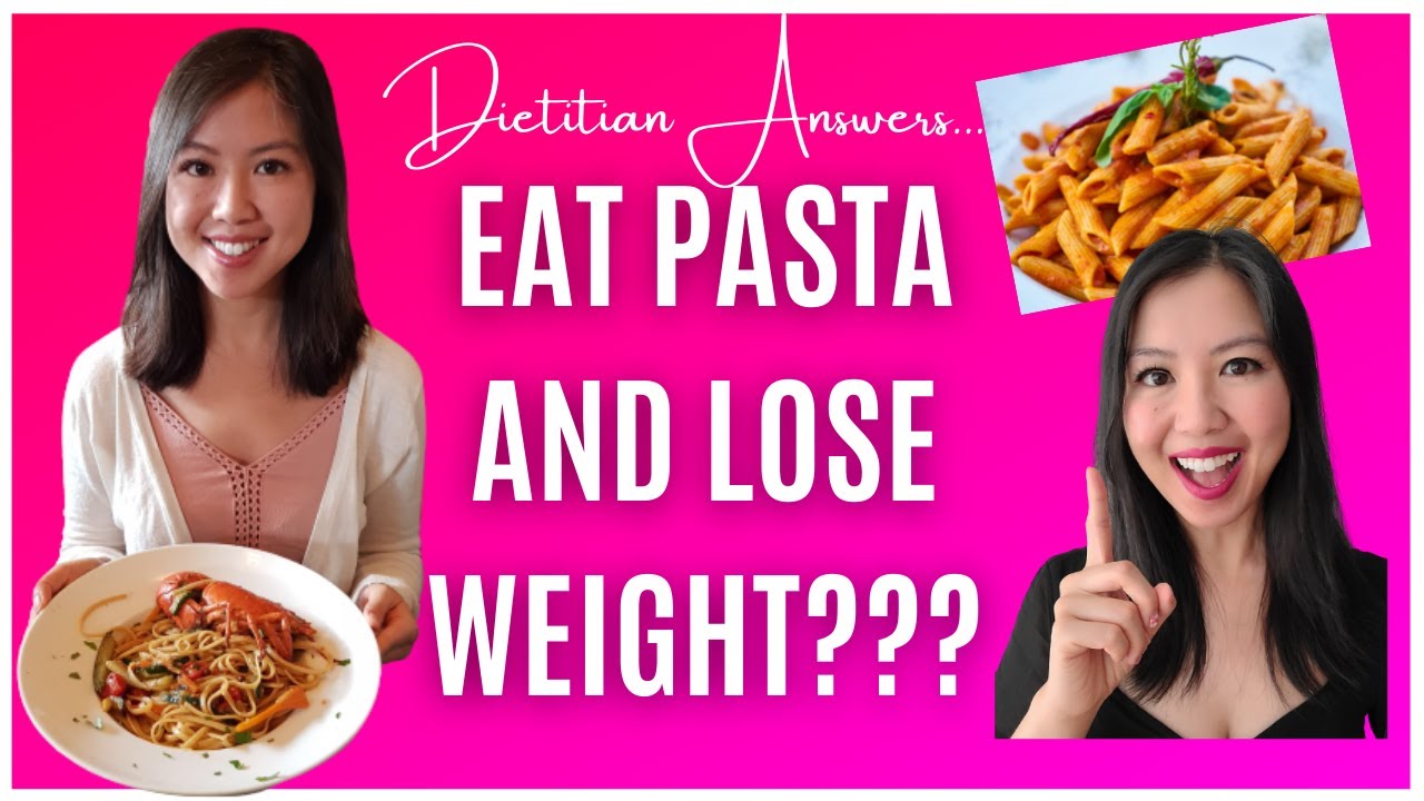 Eat PASTA to lose weight! 3 Tips to your healthy weight loss. - YouTube