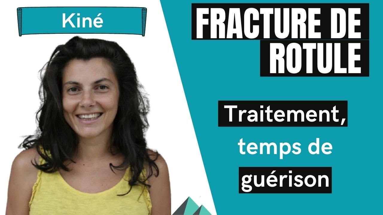 Fracture de rotule : traitement, temps de guérison - YouTube