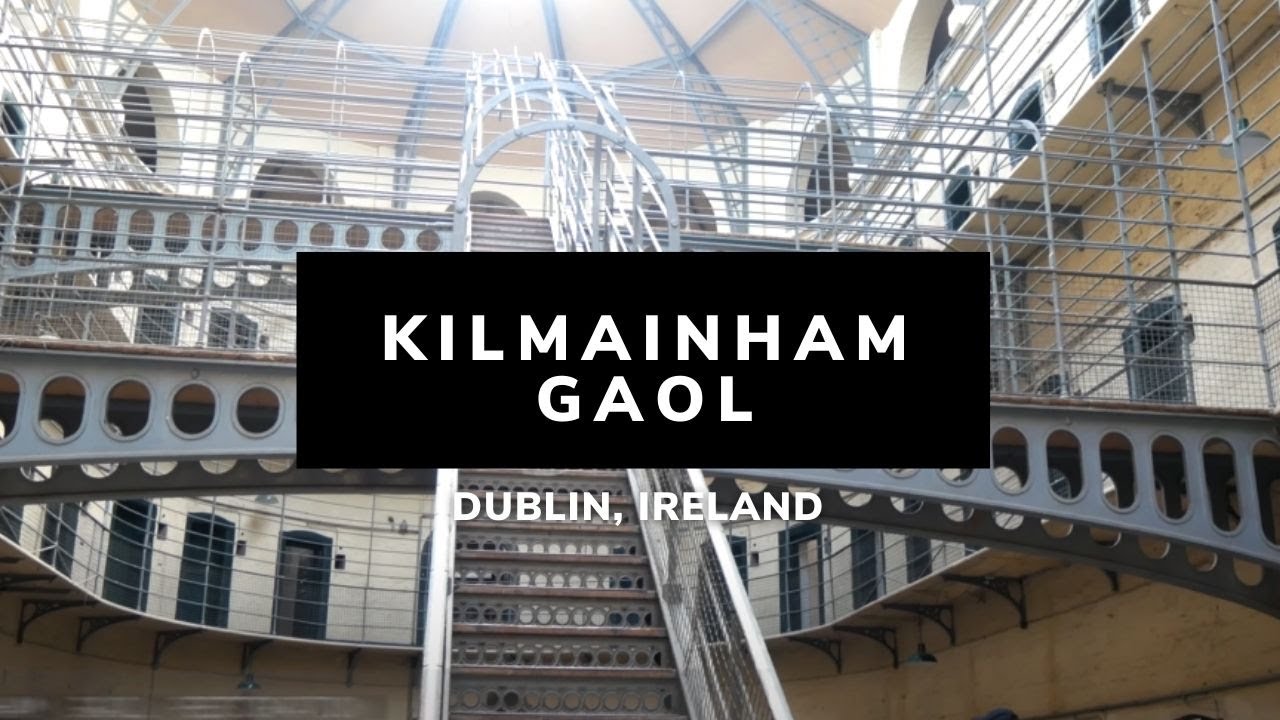 Kilmainham Gaol | Kilmainham | Dublin | Ireland | Kilmainham Jail ...