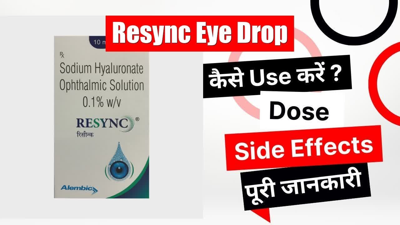 Resync Eye Drop Uses in Hindi | Side Effects | Dose - YouTube