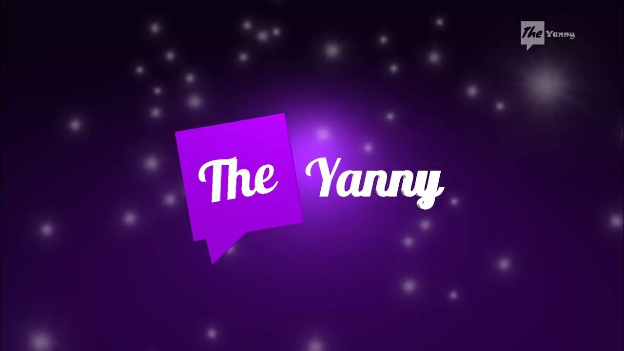 The-Yanny Bumper 2024 - - YouTube