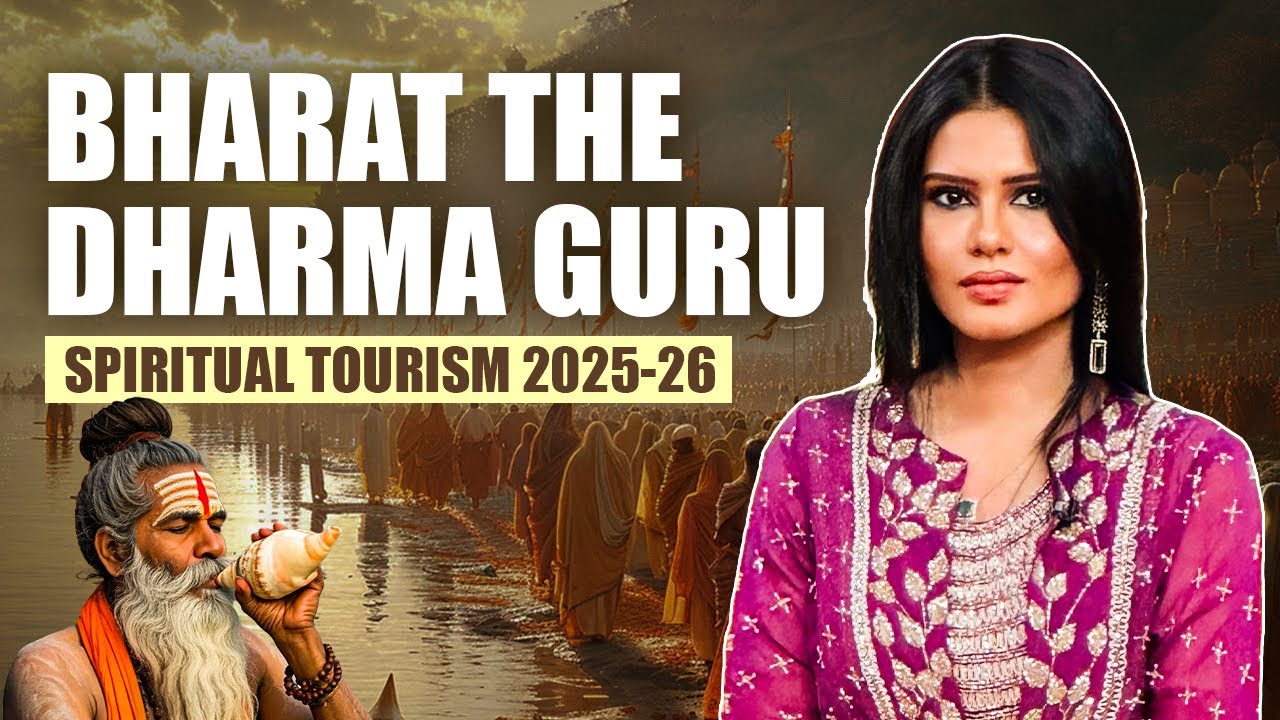 SPIRITUAL TOURISM 2025-26 | Bharat The Dharma Guru of The World | ABP ...