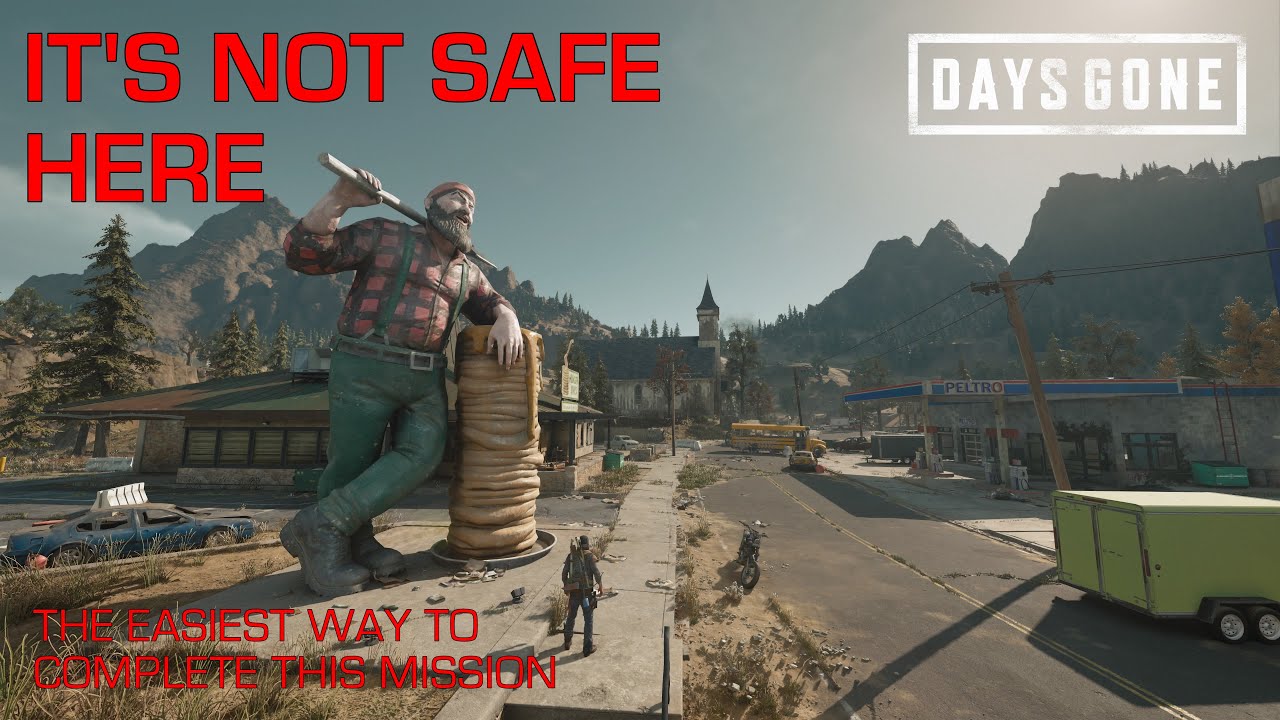 Days Gone - IT'S NOT SAFE HERE / The Easiest Way To Complete This ...