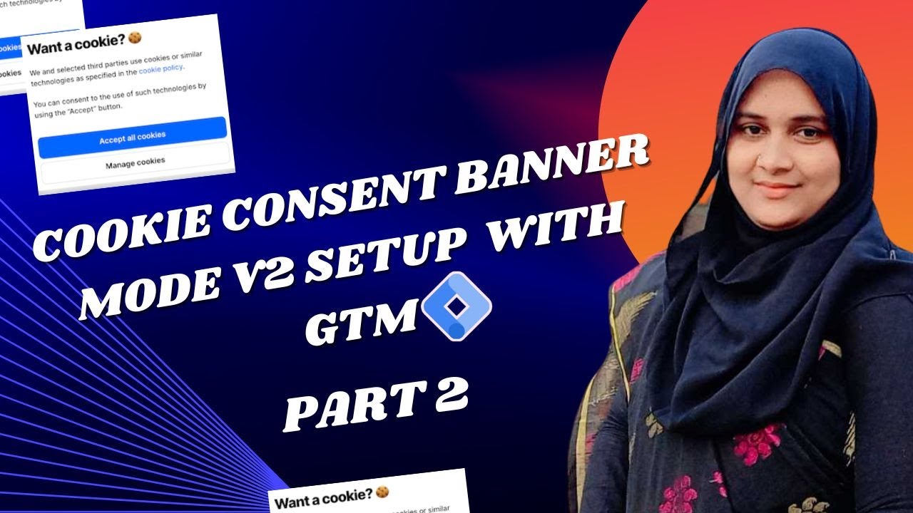 How to Install Cookie Consent Mode V2(with GTM and Cookiebot)| GTM সহ কুকি কনসেন্ট মোড V2 ইনস্টল ...