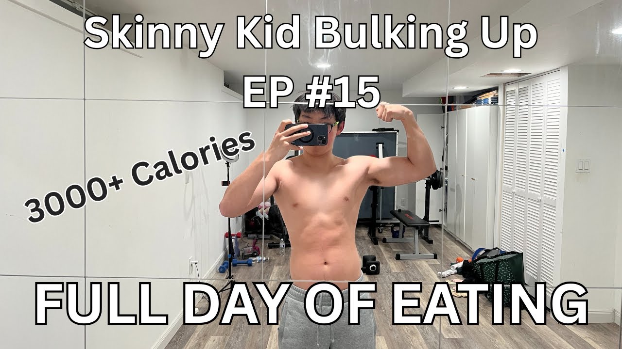 FULL DAY OF EATING | Skinny Kid Bulking Up EP 15 | Inspired by Joe ...