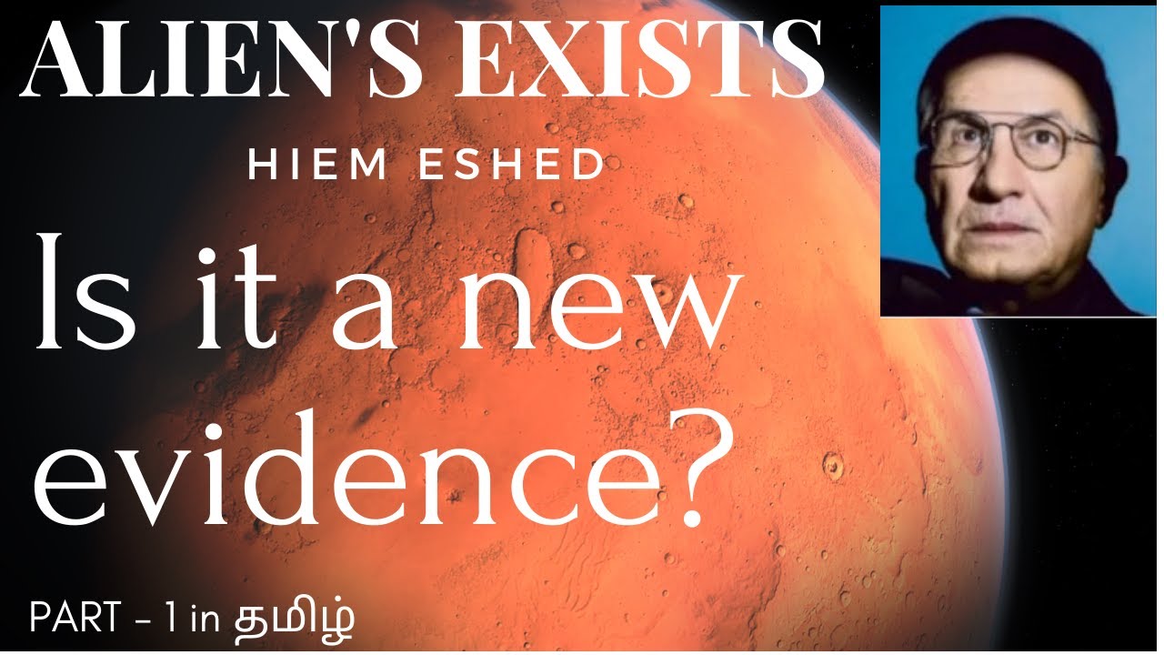 Aliens Exist | New Evidence | Part - 1 | தமிழ் | Aliens | Heim Eshed ...
