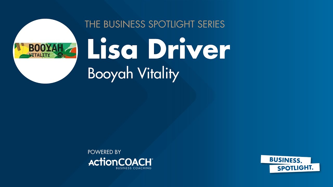 Lisa Driver, Founder and Managing Director of Booyah Vitality - YouTube