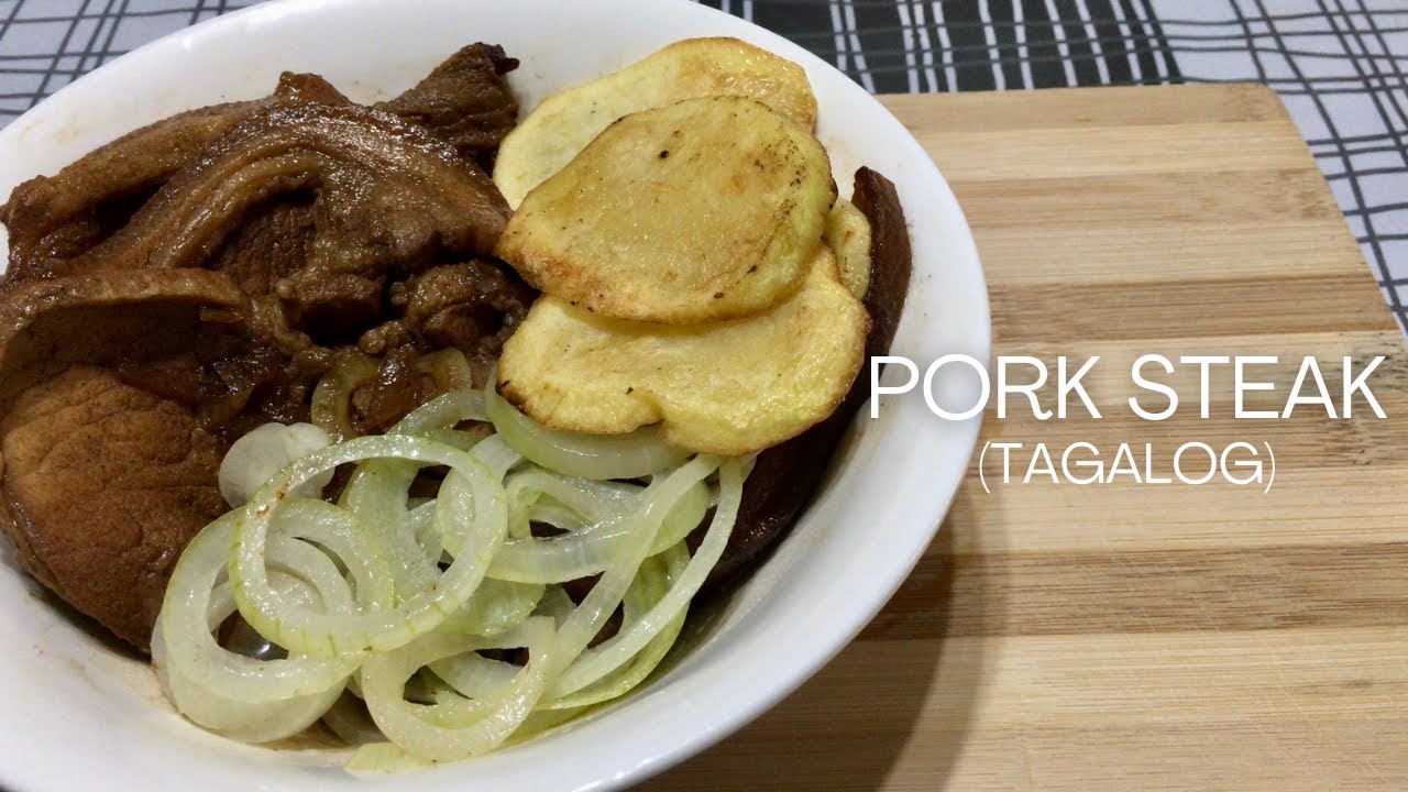PORK STEAK (TAGALOG) | PINOY ULAM #24 | MOMMY'S EASY RECIPES - YouTube