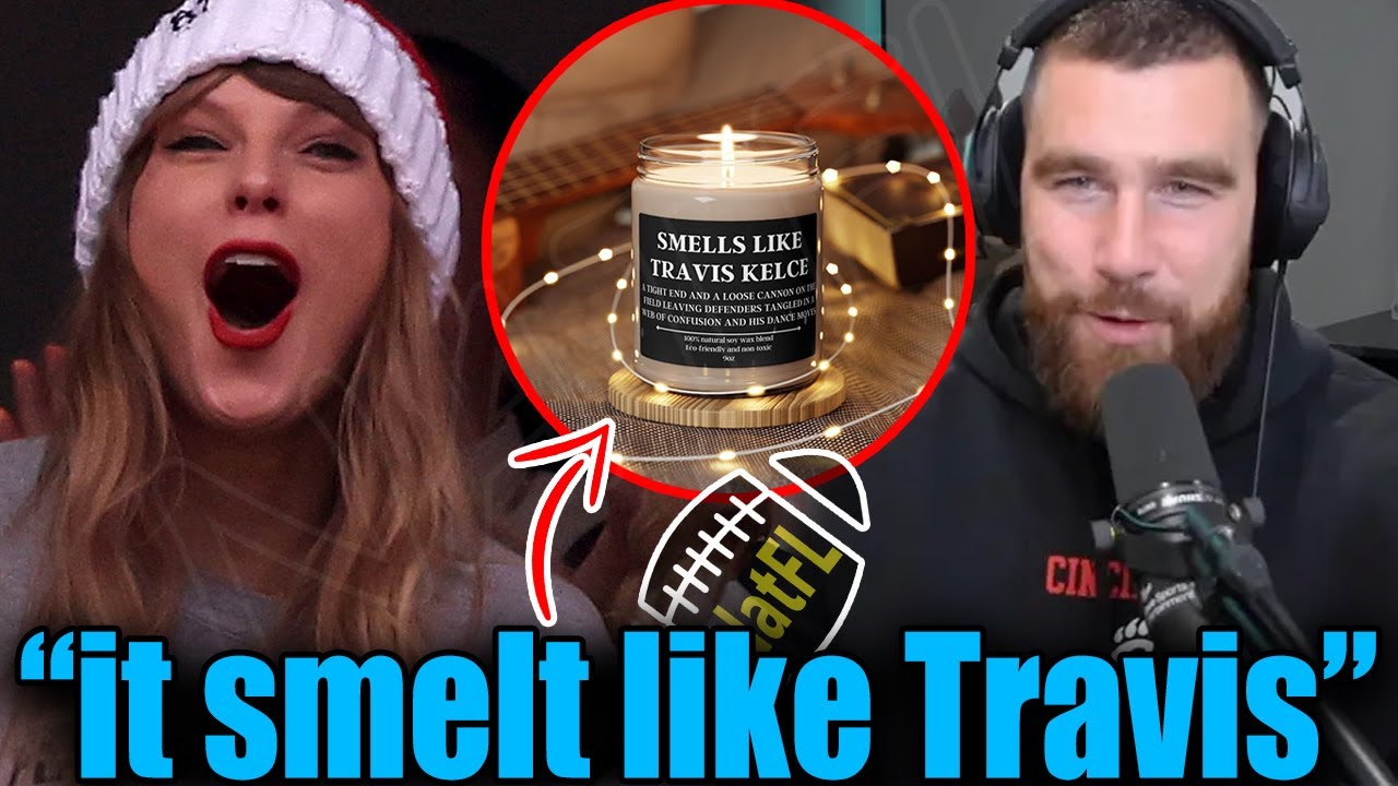 Taylor Swift passionate about candles that 'smell like Travis' - YouTube