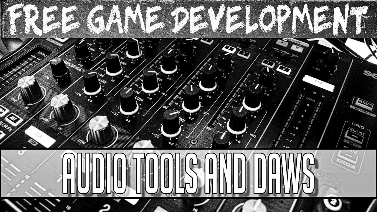 Free Audio Tools and DAWS -- Free Game Development Series - YouTube