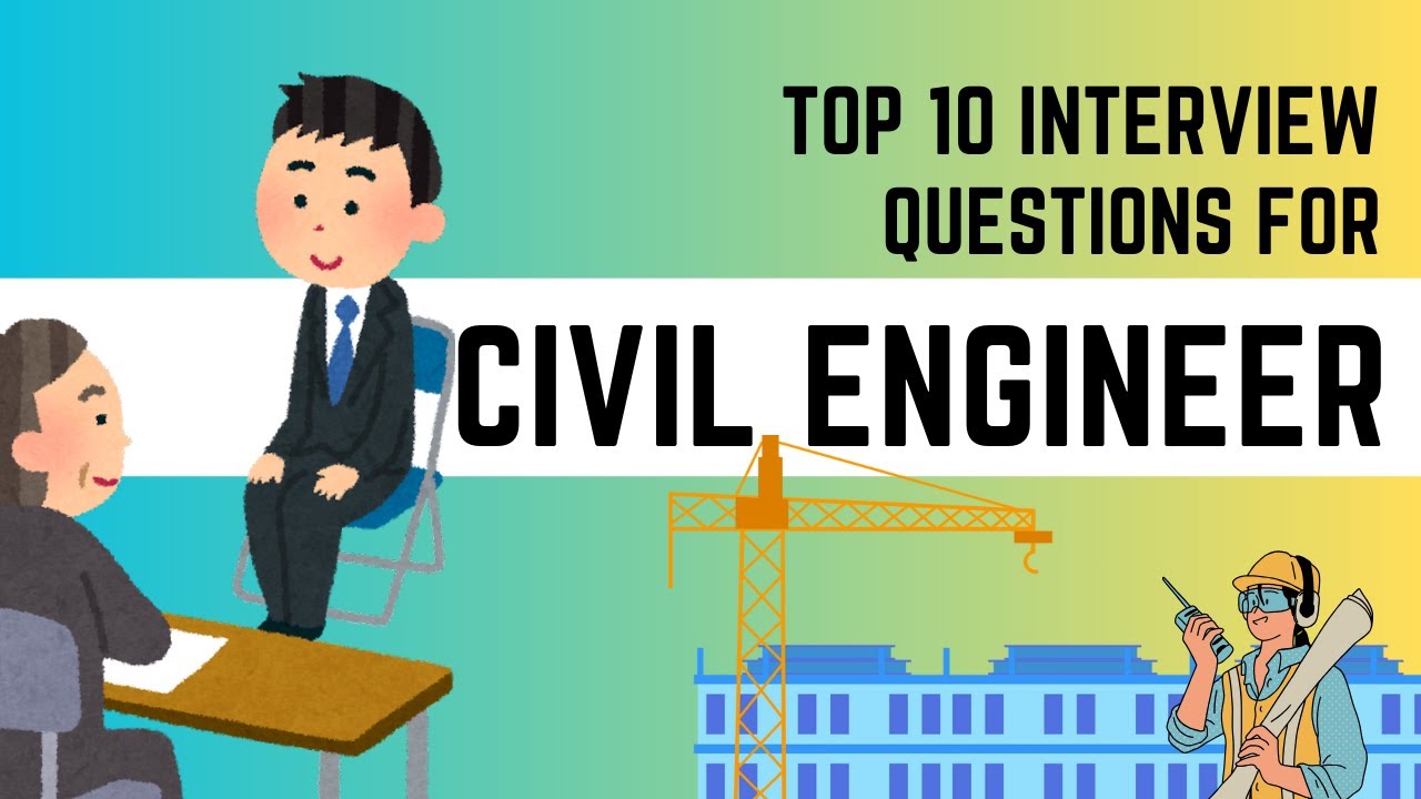 Top 10 civil engineering interview questions - YouTube