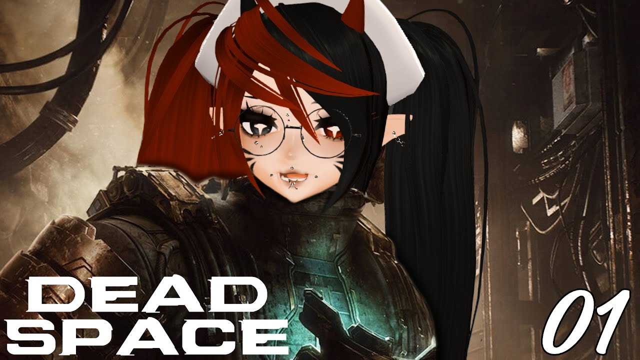 FIRST TIME PLAYING DEAD SPACE - VTuber Playthrough Part 1 - YouTube