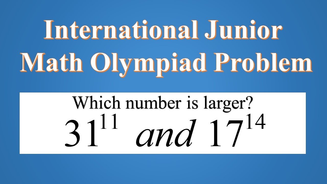 International Junior Mathematics Olympiad Problem | Comparing number ...
