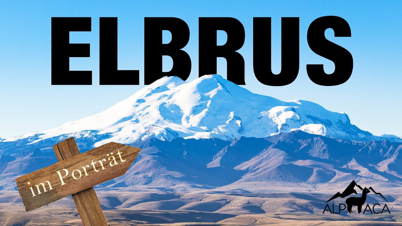 ELBRUS - Zwischen Tourismus und Krieg - YouTube