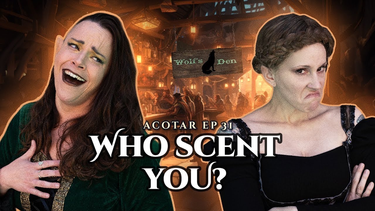 ACOTAR / Episode 31: Who Scent You? - YouTube