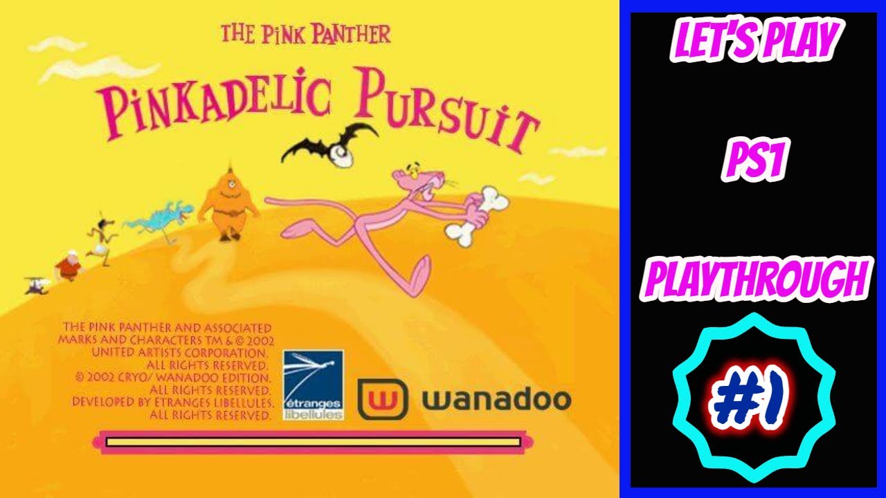 LET'S PLAY PINK PANTHER PINKADELIC PURSUIT PS1 PLAYTHROUGH Pt 1 - YouTube
